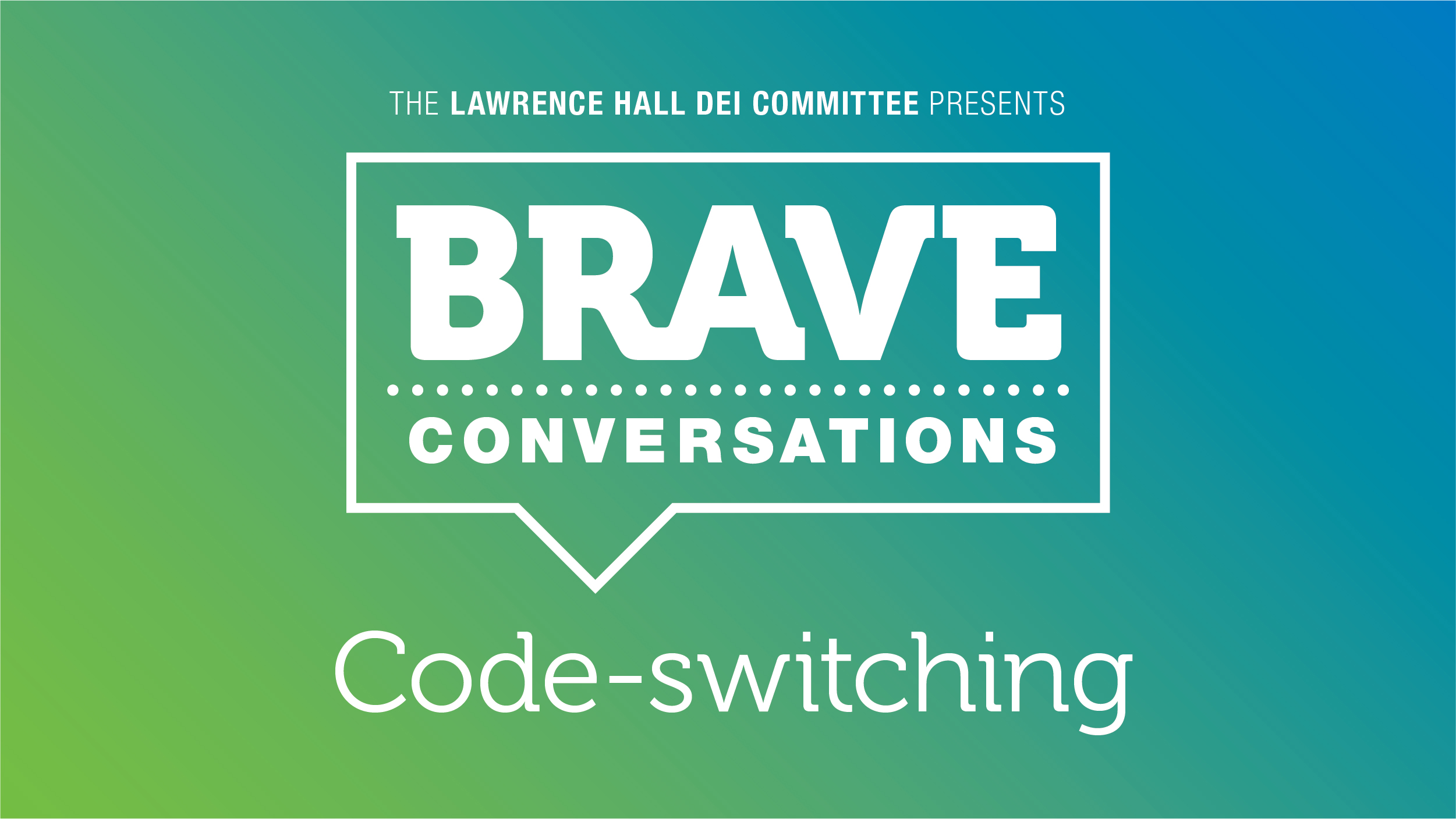 Code-switching - Lawrence Hall